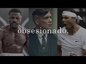 DEBES ESTAR OBSESIONADO - Discurso Motivacional