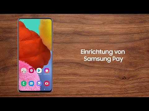 Galaxy Smartphone: Einrichtung von Samsung Pay