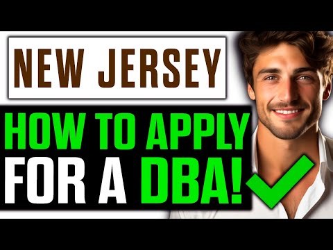 How To Apply for DBA in New Jersey (NJ) - 2025