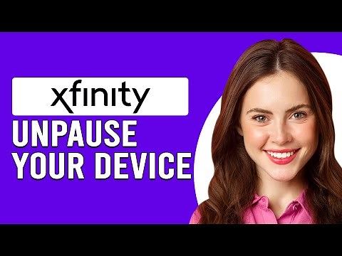 How To Unpause Your Device On Xfinity (How Do I Unpause My Xfinity Device?)