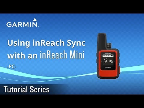 Tutorial - Using inReach Sync with an inReach Mini-PC