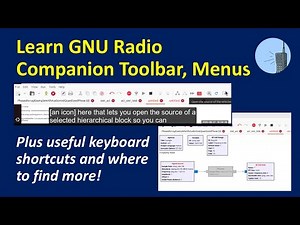 #GNURadio Companion Menu Shortcuts & Toolbar Walk Through #howtouse #sdr #rtlsdr #wireless #feature