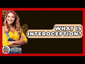 What Is Interoception? - Childhood Education Zone
