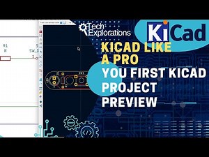 KiCad 8 - Your first KiCad project preview