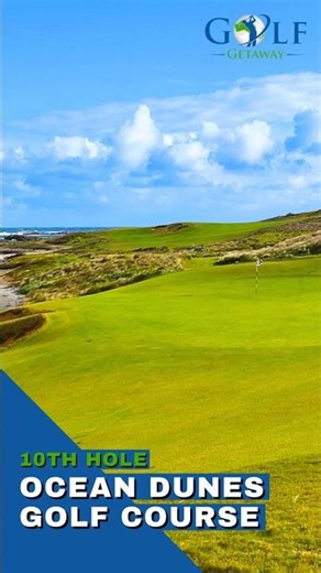 Ocean Dunes Golf Course - Tenth Hole