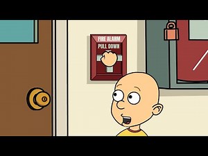 Caillou Pulls the Fire Alarm / Grounded (but it's realistic)