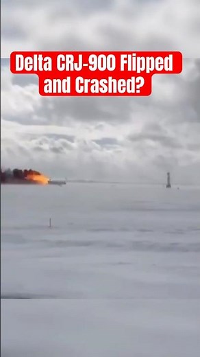 How a Delta CRJ‑900 Flipped on Landing! 🛬 Honest Breakdown