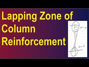Lapping Zone of Column Reinforcements | What is the Best Place to Lap | Structural Guide