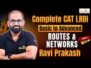 Routes and Networks - 1 || LR & DI Preparation for CAT || CAT exam Preparation