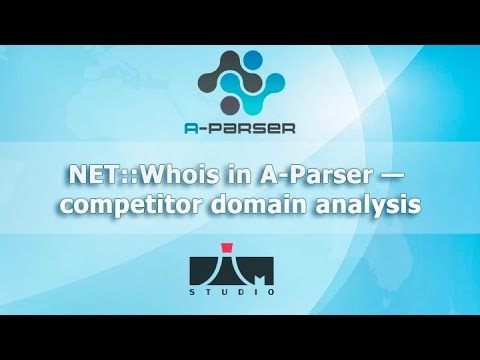 NET::Whois in A-Parser — competitor domain analysis