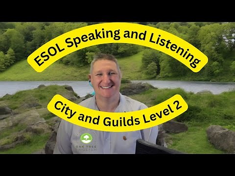 ESOL Speaking and Listening Exam L2 (C&G)