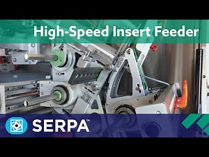 High Speed Automated Insert Feeding System