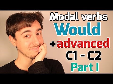 WOULD in English and its uses ADVANCED | Modal Verbs | English Grammar