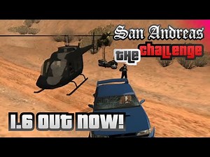The Challenge San Andreas 1.6 is out!