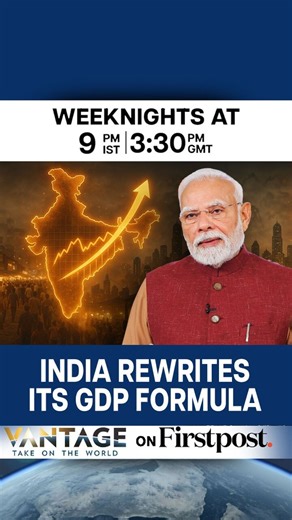 #VantageOnFirstpost: India is overhauling how it measures its economy. The Ministry of Statistics has shifted the GDP base year from 2011-12 to 2022-23, aiming to better reflect post-pandemic recovery, structural reforms and the rise of the digital economy. The new series expands the use of GST data beyond quarterly estimates, incorporates high-frequency indicators such as vehicle registrations and fuel consumption, and improves tracking of household enterprises and gig workers. It also replaces