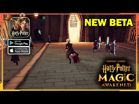 Harry Potter Magic Awakened NEW BETA Gameplay (Android, iOS)