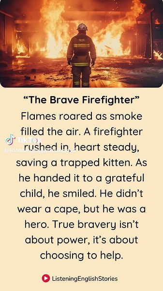The Brave Firefighter: A Short Story of Heroism