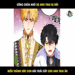 435K views · 10K reactions | Review truyện tranh Đoàn sủng sóc con tập 7 Công Chúa Nhỏ Sợ Anh Trai Bị Đói - Biến Thành Sóc Con Hái Trái Cây Cho Anh Trai Ăn #reviewtruyentranh #truyentranh | Tiểu Ngư Nhi | Facebook