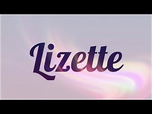Significado de Lizette, nombre Inglés para tu bebe niño o niña (origen y personalidad)