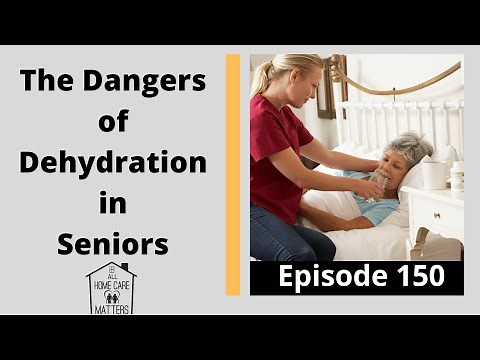 The Dangers of Dehydration in Seniors