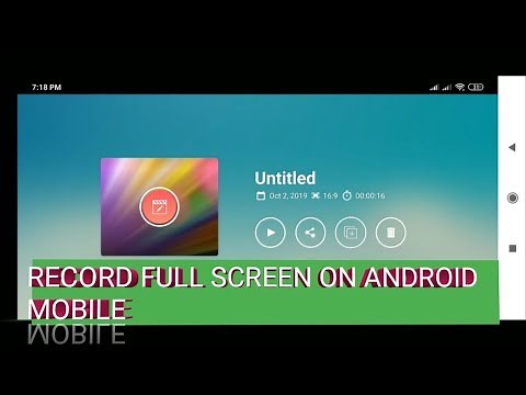 How to Record Full Screen Video in Android Mobile
