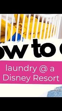 How to do laundry at a Disney World Resort
