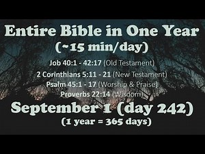 September 1 - Entire Bible in One Year (~15 min/day audio)
