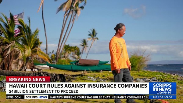Hawaii court rules against insurance companies in Maui wildfire, allowing $4B settlement to proceed