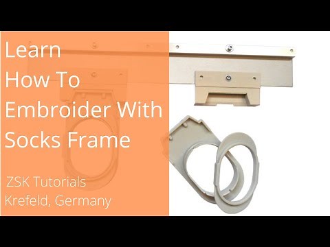Learn How To Embroider Using ZSK Socks Frame.