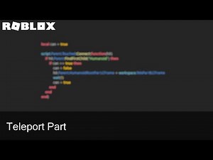 Roblox Teleport Part (Script in description)