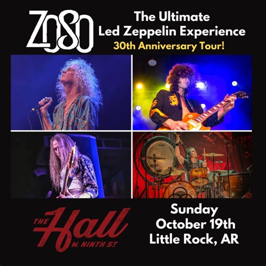 Zoso - The Ultimate Led Zeppelin Experience is coming to Little Rock on October 19! Zoso’s live performances focus on the raw energy and intricate musicality of Led Zeppelin’s best-known hits and deeper tracks, with a particular emphasis on recreating their live show experience. 🎟 Don't miss one of the most iconic and respected Led Zeppelin tribute experiences in the world. Tap the link to get your tickets now. | The Hall