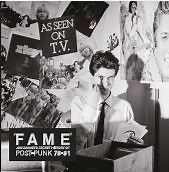 Jon Savage - Fame (Jon Savage's Secret History Of Post-Punk 78-81)