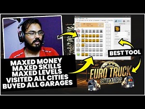 I MAXED OUT EVERYTHING IN EURO TRUCK SIMULATOR 2 USING THIS - TS SE SAVE EDITOR | FULL EXPLAINED