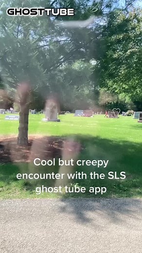 SLS Ghost Tube App Captures Paranormal Activity at Cemetery