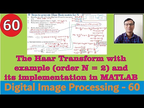 The Haar Transform with example (order N=2) and its implementation in MATLAB IIBasis function matrix