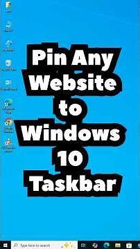 How to Pin Any Website to Windows 10 Taskbar