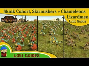 Lizardmen Unit Guide: Skink Cohort, Skirmishers and Chameleons - Total War: Warhammer 2 Army Review
