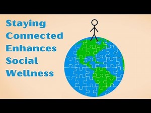 Social Wellness: Staying Connected