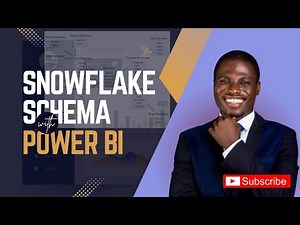 Episode 9 - How to Create Snowflake Schema on Power BI | Joel Babatunde
