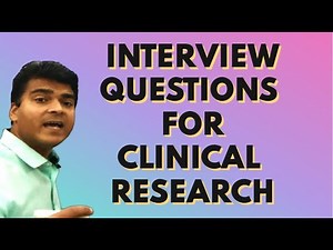 Clinical Research Interview Question Answer | Technical, HR & Personal Interview Questions