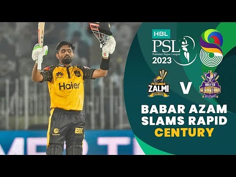 Babar Azam Slams Rapid Century Against Quetta | Peshawar vs Quetta | Match 25 | HBL PSL 8 | MI2T