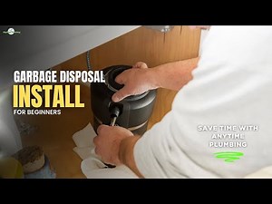 Garbage Disposal Install for Beginners | Save Time with Anytime Plumbing