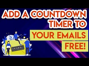 How To Add a Countdown Timer to Your Emails (Free Method!)