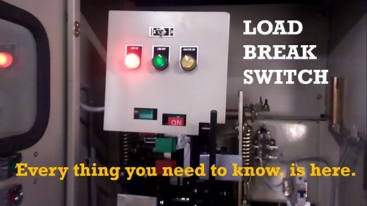 What is a Load Break Switch (LBS)? - TheElectricalGuy