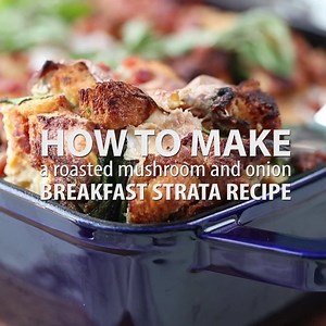 61K views · 204 reactions | This Fall Egg Strata with Roasted Onions...