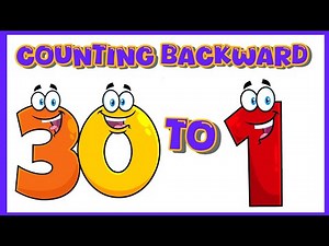 Counting backwards from 30 to 1 || reverse counting || back counting
