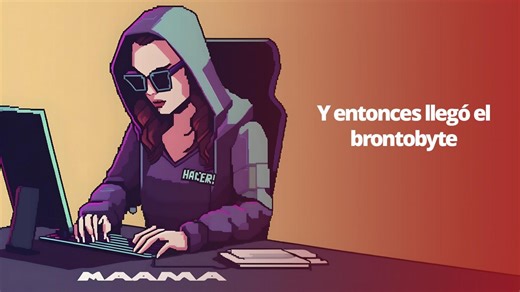 Y entonces llegó el 'brontobyte'