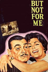 But Not for Me (1959) - Movie