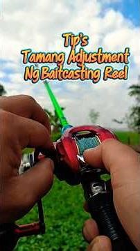 Adjustment ng Baitcasting Reel #tips #fishing #shorts