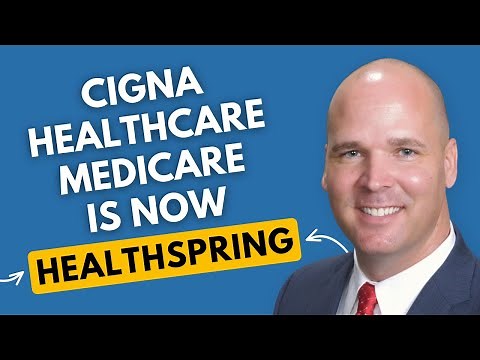 Cigna Healthcare → HealthSpring Rebrand for 2026